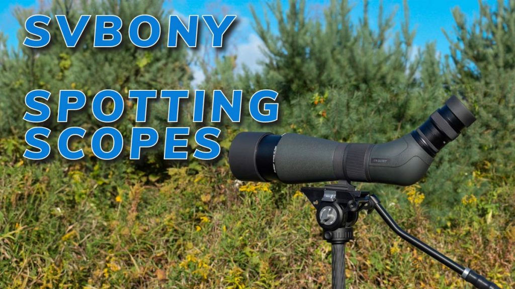Review Of The SVBONY Spotting Scope And Binocular | DR Photos